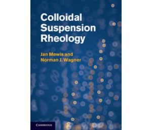 Book review: Colloidal Suspension Rheology - Advanced Science News